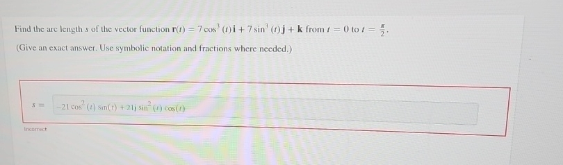 Solved Find the arc length s ﻿of the vector function | Chegg.com