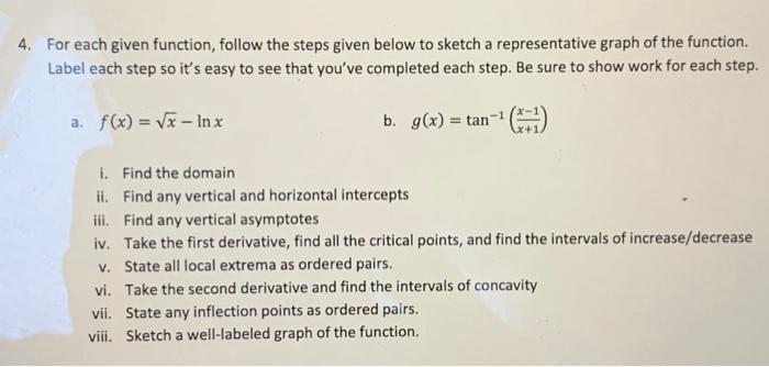 Solved 4. For each given function, follow the steps given | Chegg.com