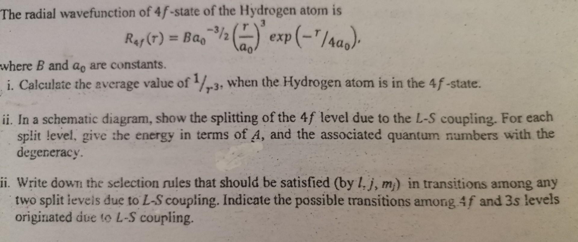 Solved The radial wavefunction of 4f-state of the Hydrogen | Chegg.com