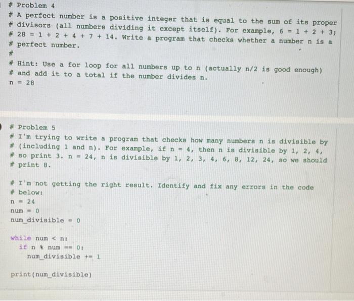 Solved # Problem 4 # A perfect number is a positive integer | Chegg.com