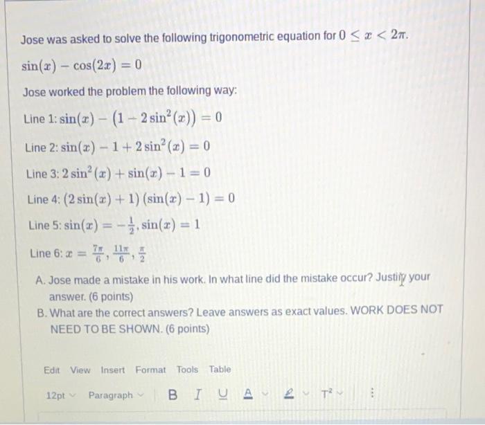 Solved Jose was asked to solve the following trigonometric | Chegg.com