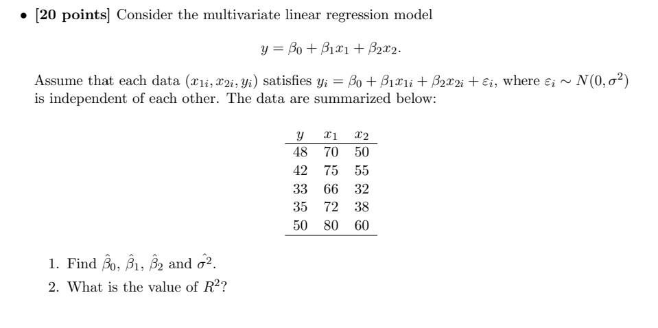 Solved [20 points) Consider the multivariate linear | Chegg.com