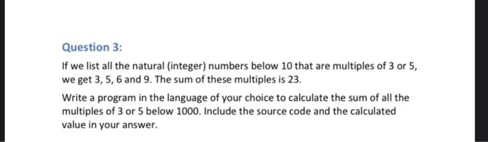 Solved Question 3: If we list all the natural (integer) | Chegg.com