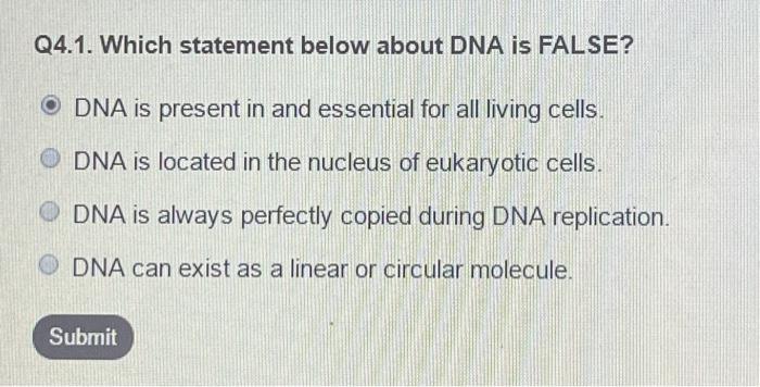 Solved 24.1. Which statement below about DNA is FALSE? DNA | Chegg.com