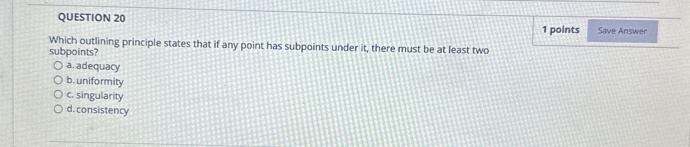 Solved QUESTION 201 ﻿pointsWhich outlining principle states | Chegg.com