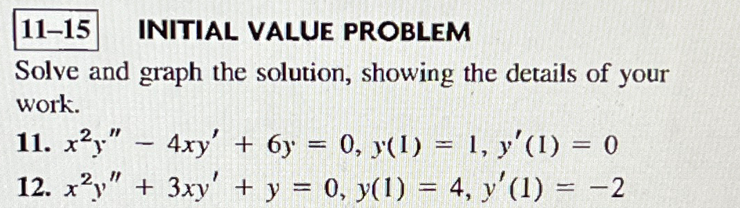 Solved INITIAL VALUE PROBLEMSolve and graph the solution, | Chegg.com
