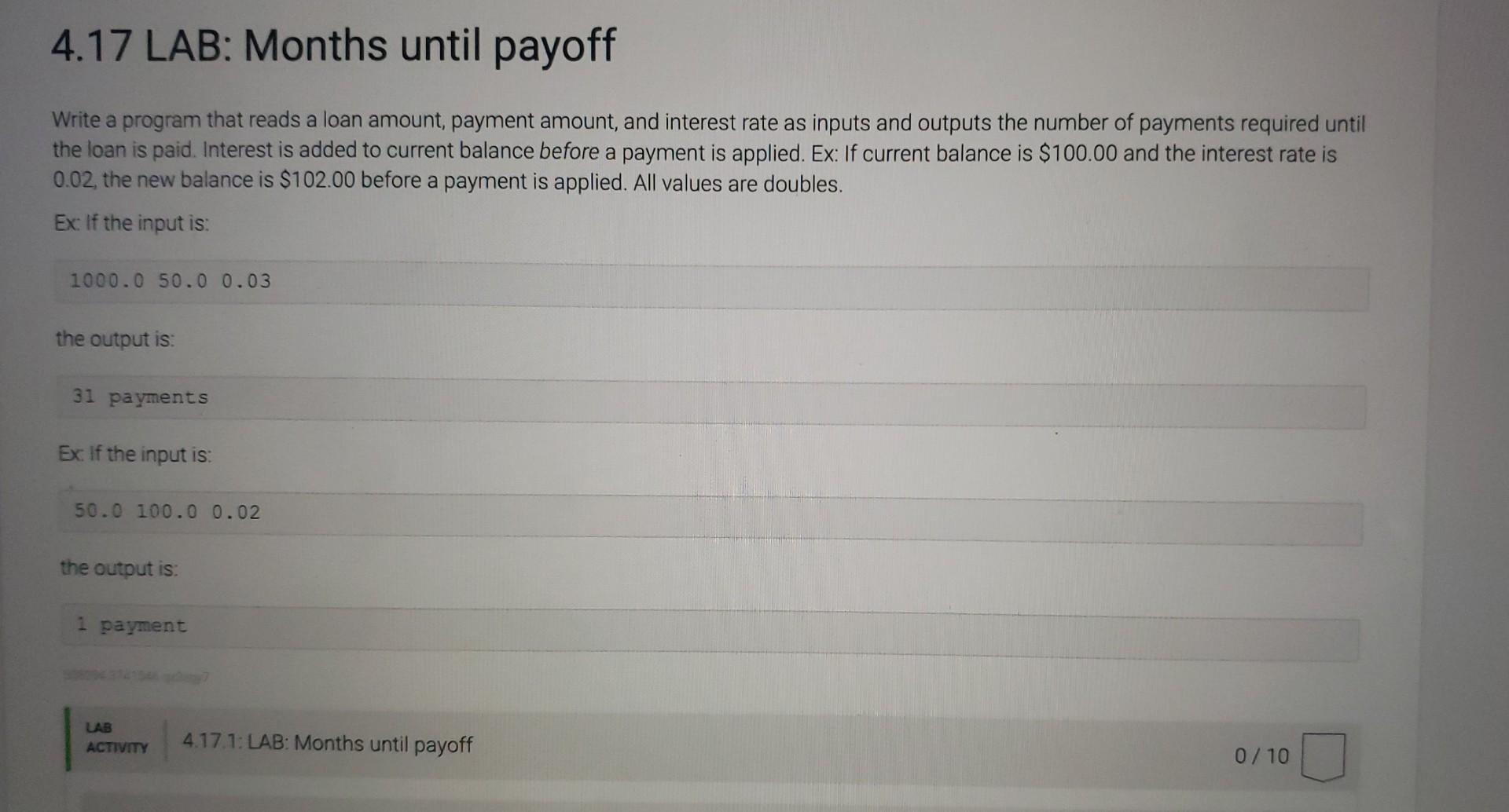 Solved I need the output to be 1 ﻿payment, not 1 ﻿paymentsI | Chegg.com