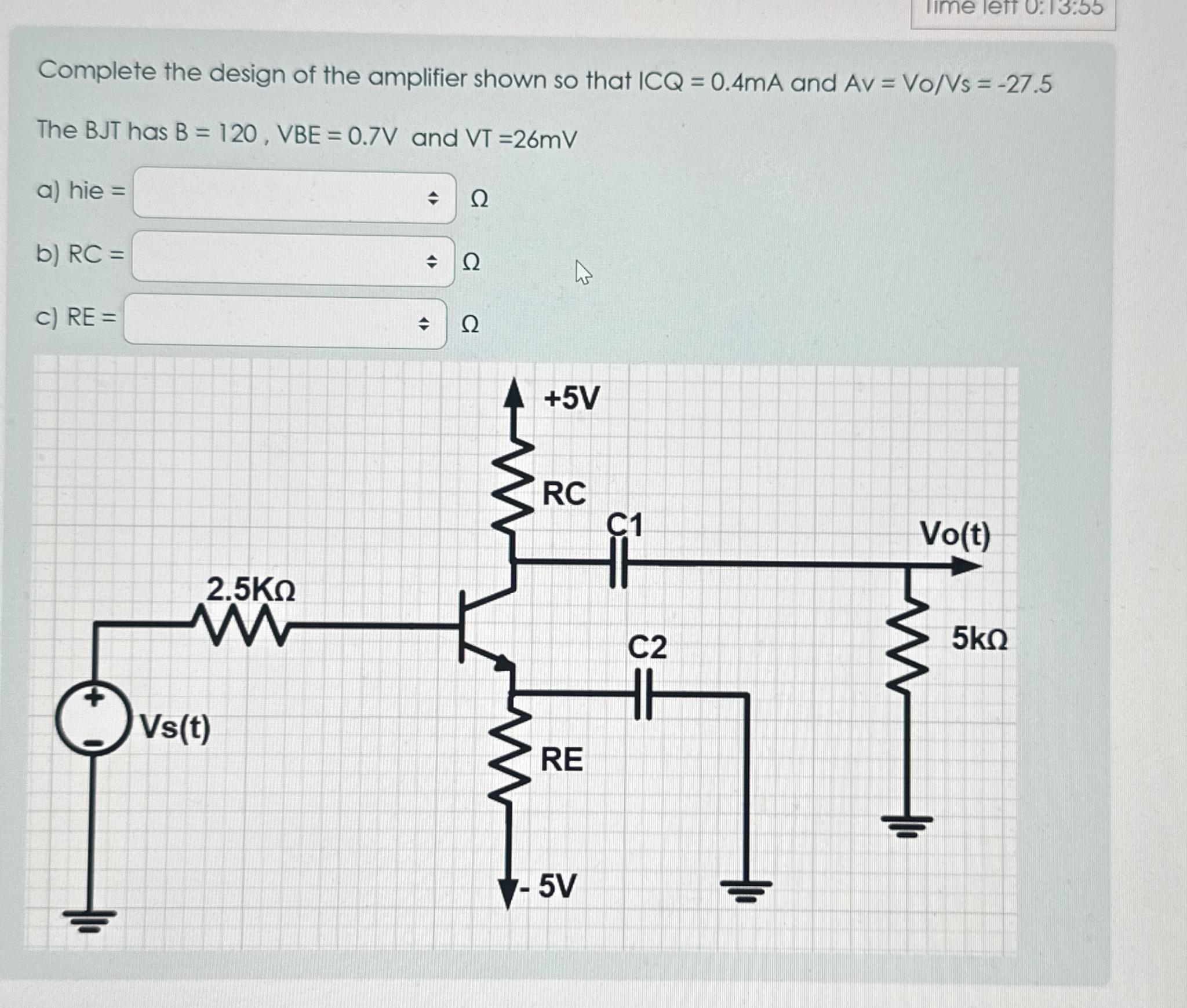 Solved Complete the design of the amplifier shown so that | Chegg.com