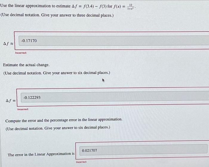 Solved Use the linear approximation to estimate | Chegg.com