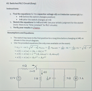 Solved #2: Switched RLC Circuit (Easy)Instructions:a. ﻿Find | Chegg.com
