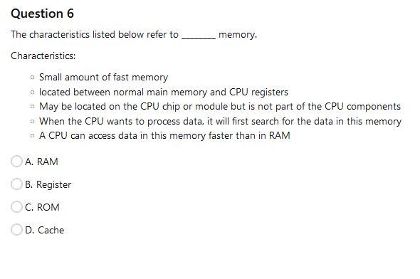 Solved Question 6The characteristics listed below refer | Chegg.com