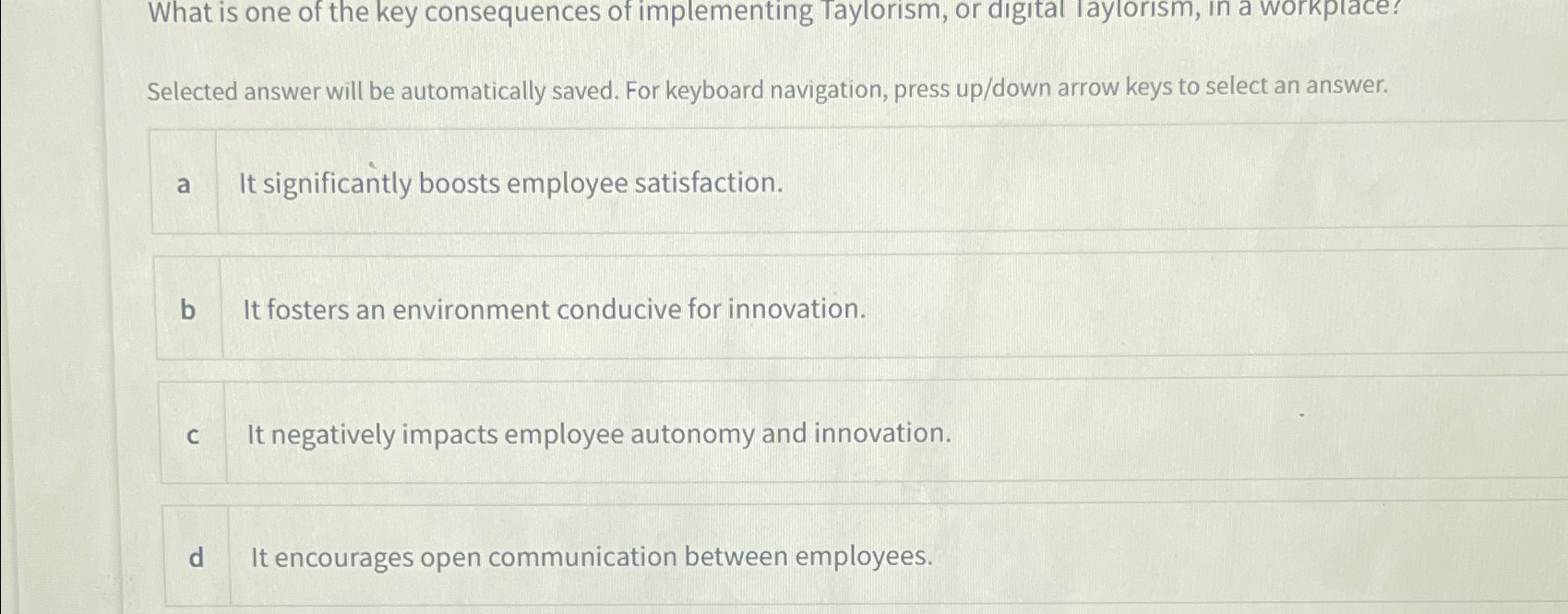 Solved What is one of the key consequences of implementing | Chegg.com