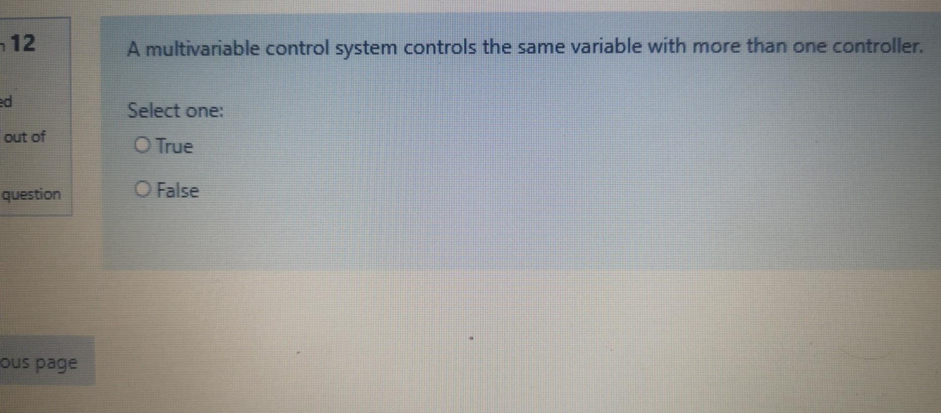 Solved -12 A multivariable control system controls the same | Chegg.com
