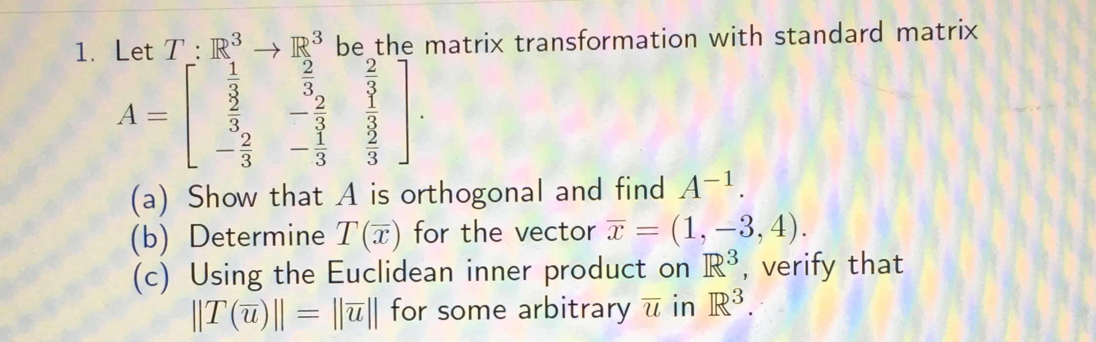 Solved Let T::R13→R3 ﻿be the matrix transformation with | Chegg.com