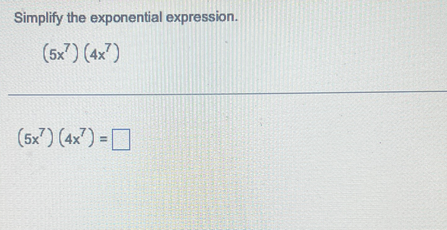 Solved Simplify the exponential | Chegg.com