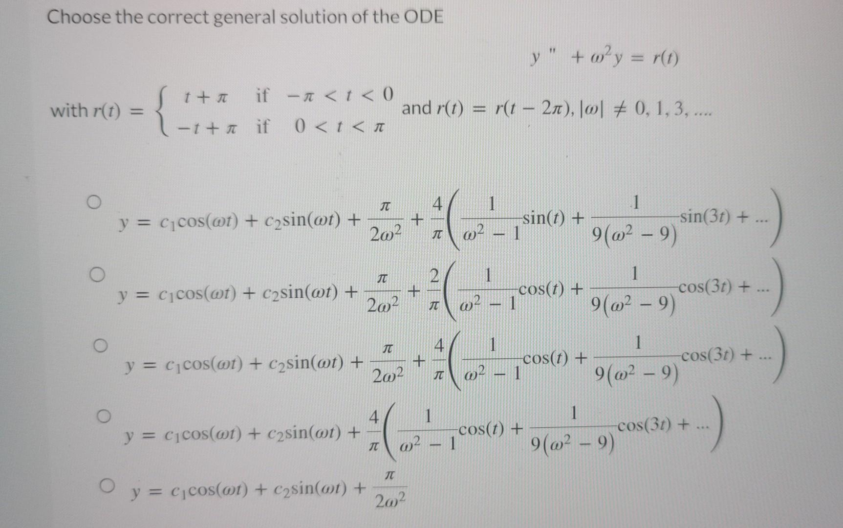 Solved Choose the correct general solution of the ODE | Chegg.com