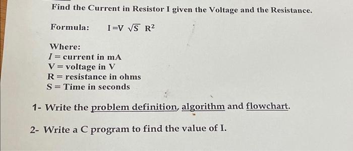 Solved Find the Current in Resistor I given the Voltage and | Chegg.com