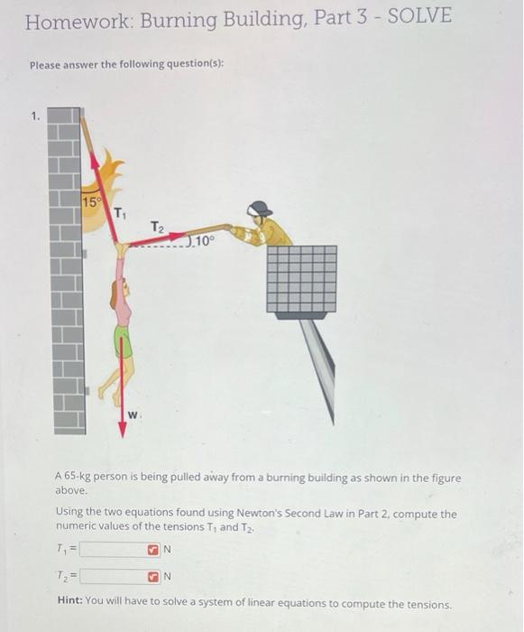 Solved Homework: Burning Building, Part 1 - FBD A person is | Chegg.com