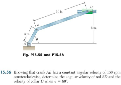 Solved Knowing that crank AB has a constant angular | Chegg.com