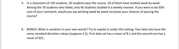 Solved 3. In a classroom of 120 students, 50 students pass | Chegg.com