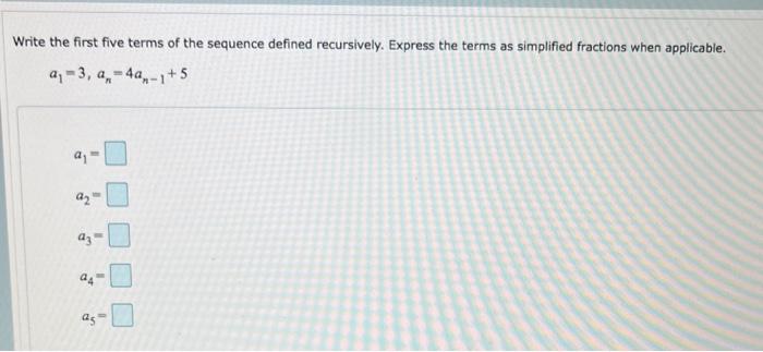 Solved Find the nth term an of a sequence whose first four | Chegg.com