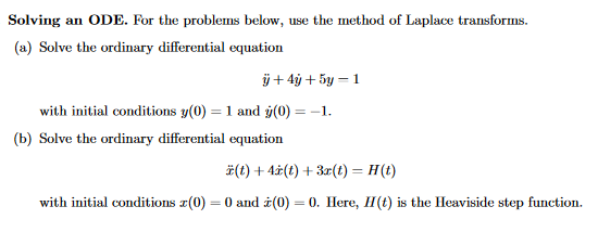 Solved Solving an ﻿ODE. For the problems below, use the | Chegg.com