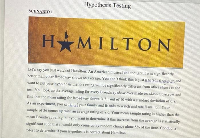 Solved Hypothesis Testing SCENARIO 1 HAMILTON Let's say you | Chegg.com