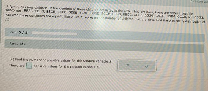 Solved 31 Section E A family has four children. If the | Chegg.com