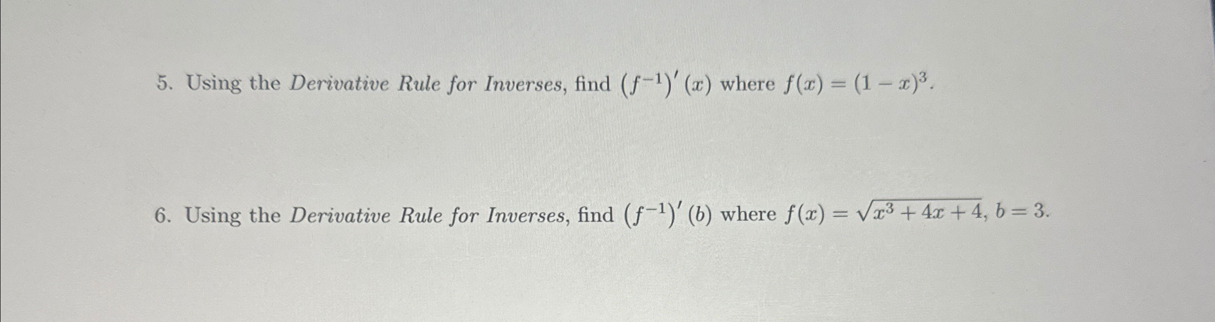 Solved Using the Derivative Rule for Inverses, find | Chegg.com