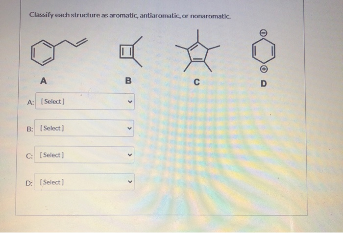 Solved Classify each structure as aromatic, antiaromatic, or | Chegg.com