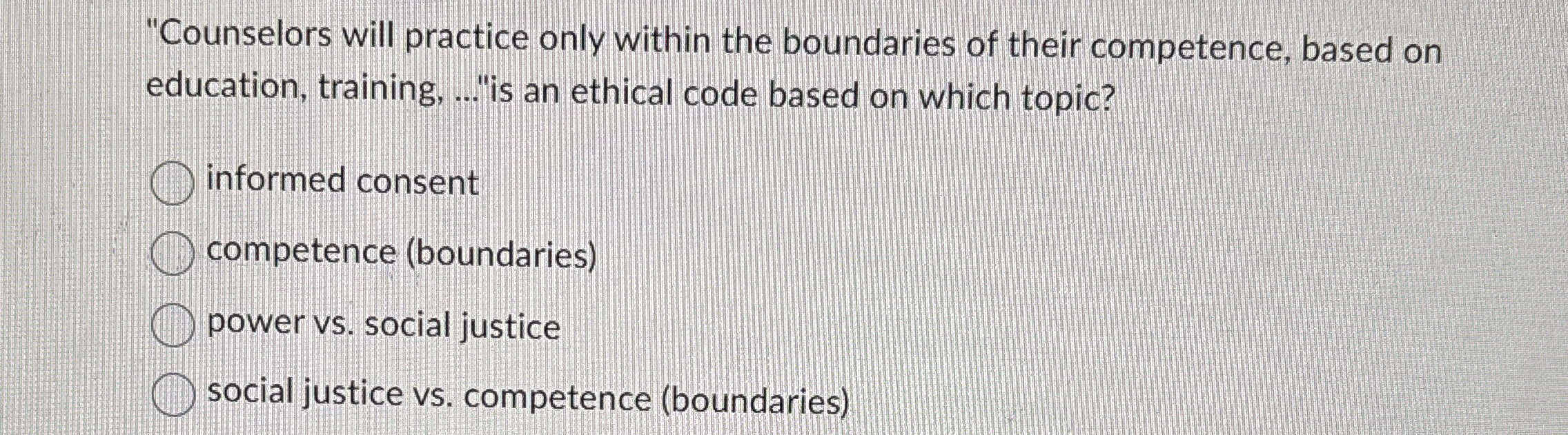 Solved "Counselors will practice only within the boundaries | Chegg.com