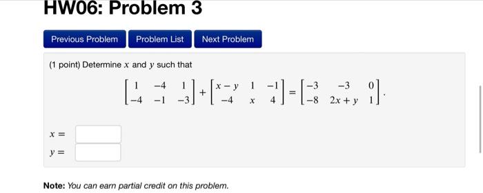 Solved HW06: Problem 3 Previous Problem Problem List Next | Chegg.com