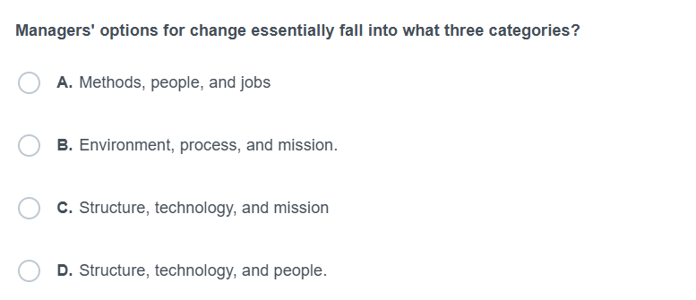 Solved Managers' options for change essentially fall into | Chegg.com