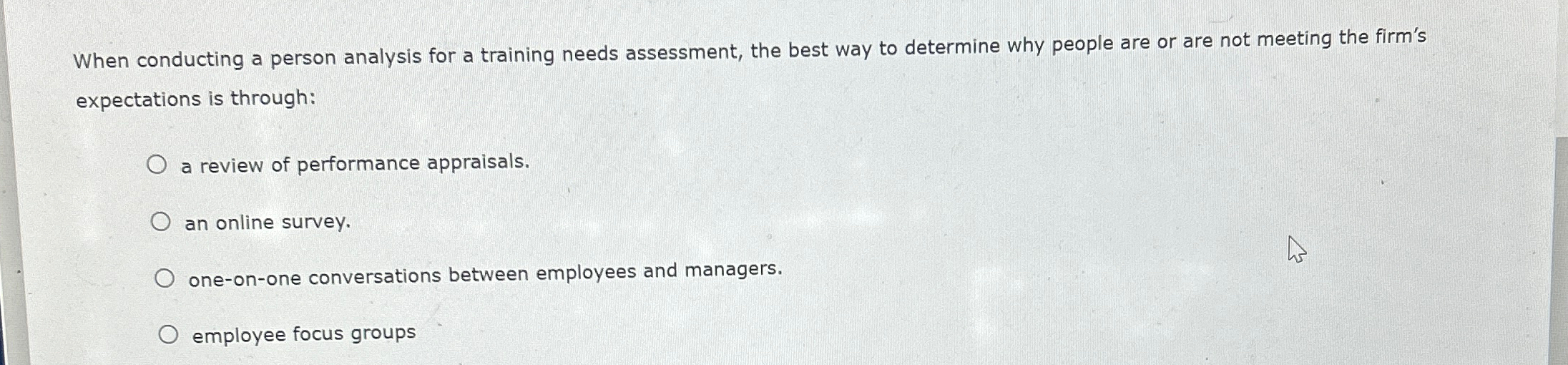 Solved When conducting a person analysis for a training | Chegg.com