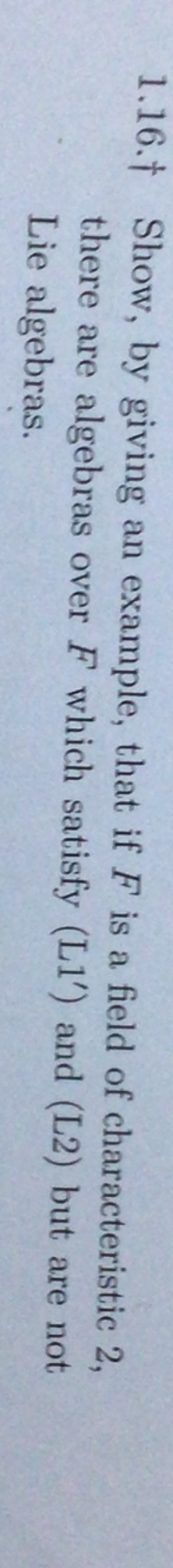 Solved 1.16.t Show, by giving an example, that if F ﻿is a | Chegg.com