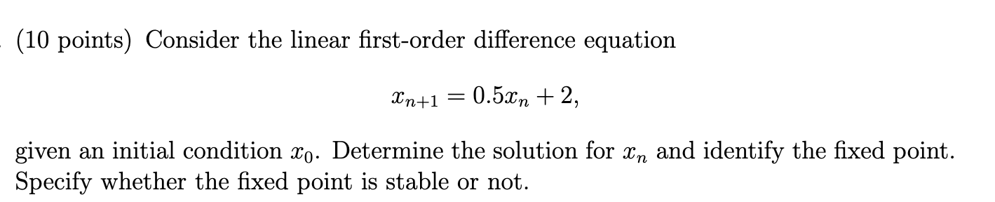 Solved Consider the linear first-order difference equation | Chegg.com