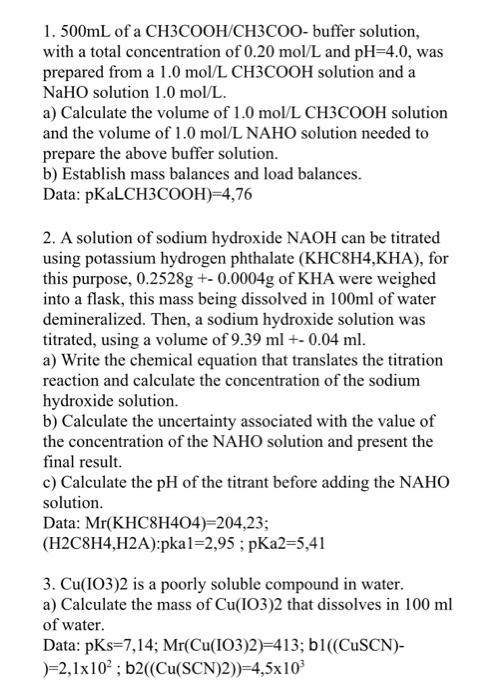 1. 500mL of a CH3COOH/CH3COO- buffer solution, with a | Chegg.com