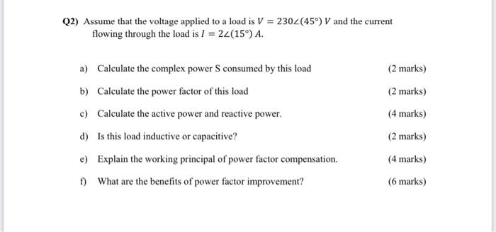 Solved Q2) Assume that the voltage applied to a load is V = | Chegg.com