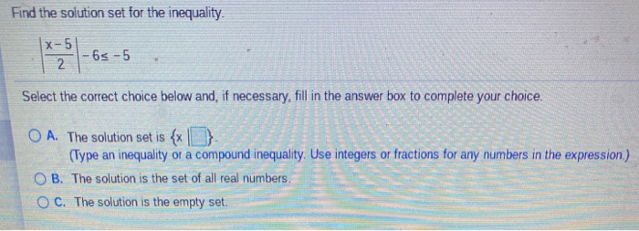 Solved Find the solution set for the inequality. Select the | Chegg.com