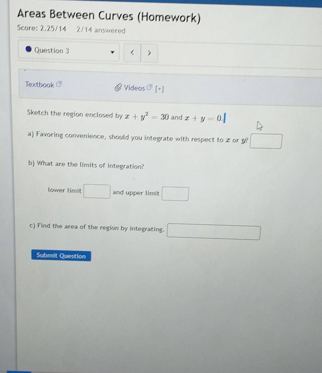 Solved Areas Between Curves (Homework) Seore: 2.25/142/14 | Chegg.com