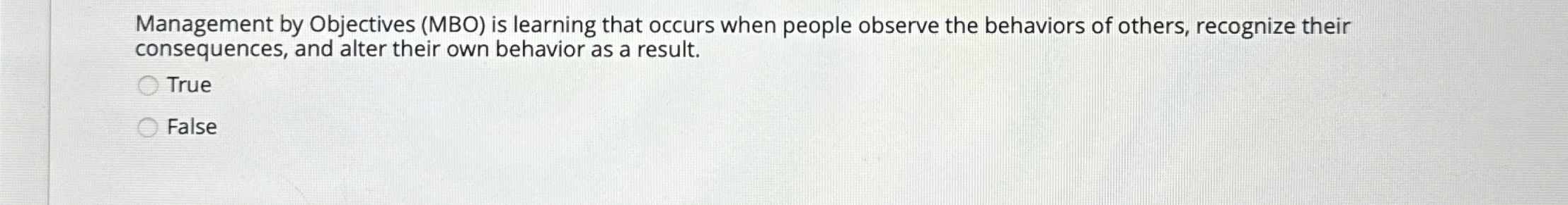 Solved Management by Objectives (MBO) ﻿is learning that | Chegg.com
