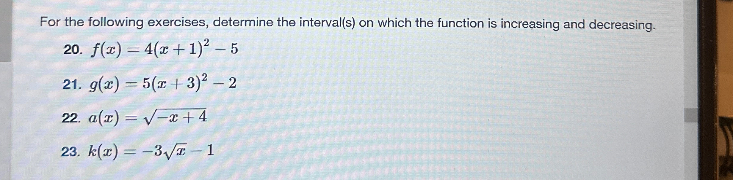 Solved For the following exercises, determine the | Chegg.com