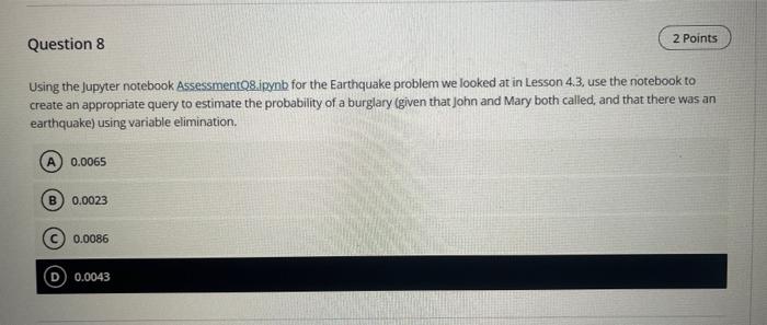 Solved Using the Jupyter notebook AssessmentQ8. ipynb for | Chegg.com