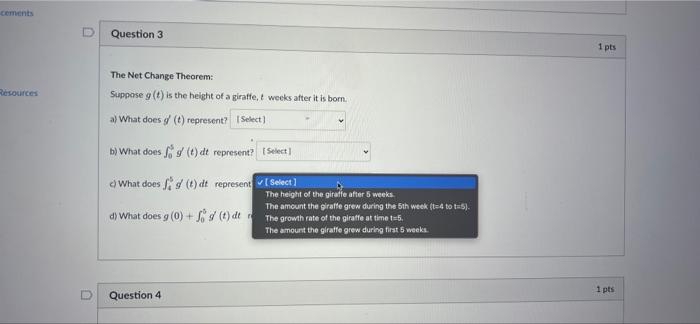 Solved Question 3 1 pts The Net Change Theorem: Suppose g() | Chegg.com