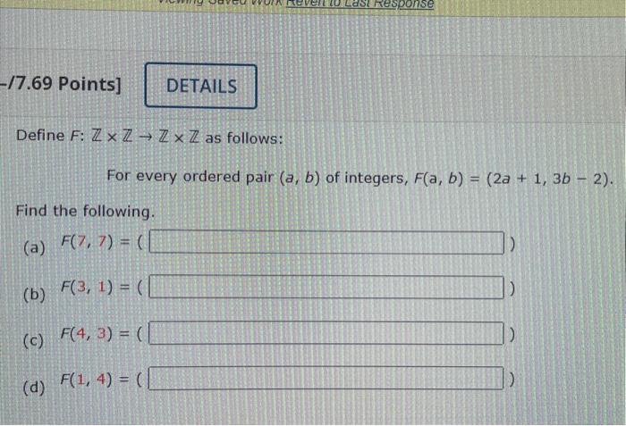 Solved Define F:Z×Z→Z×Z as follows: For every ordered pair | Chegg.com