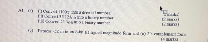 Solved A1. (a) (1) Convert 11002) into a decimal number 2 | Chegg.com