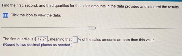 Solved Find the first, second, and third quartiles for the | Chegg.com