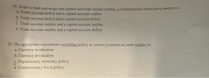 Solved 19. Under a fixed exchange-rate system and high | Chegg.com