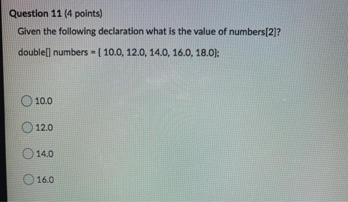 Solved Question 11 (4 points) Given the following | Chegg.com