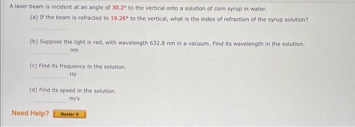 Solved A laser beam is incident at an angle of 30.2∘ to the | Chegg.com